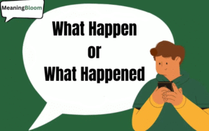 What Happen or What Happened? The One Spelling Rule You Must Never Get ...